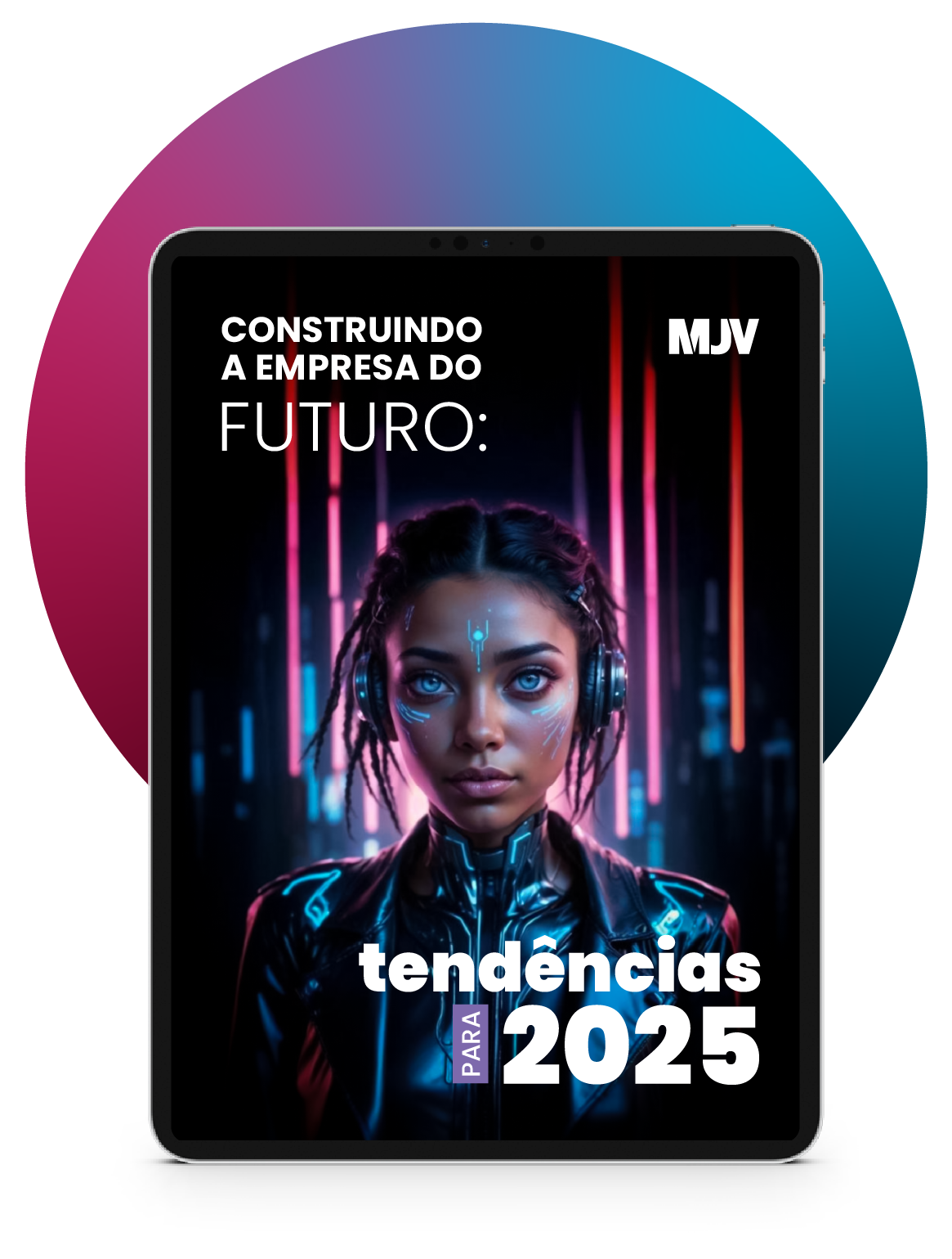 Guia | Construindo a Empresa do Futuro: Tendências para 2025